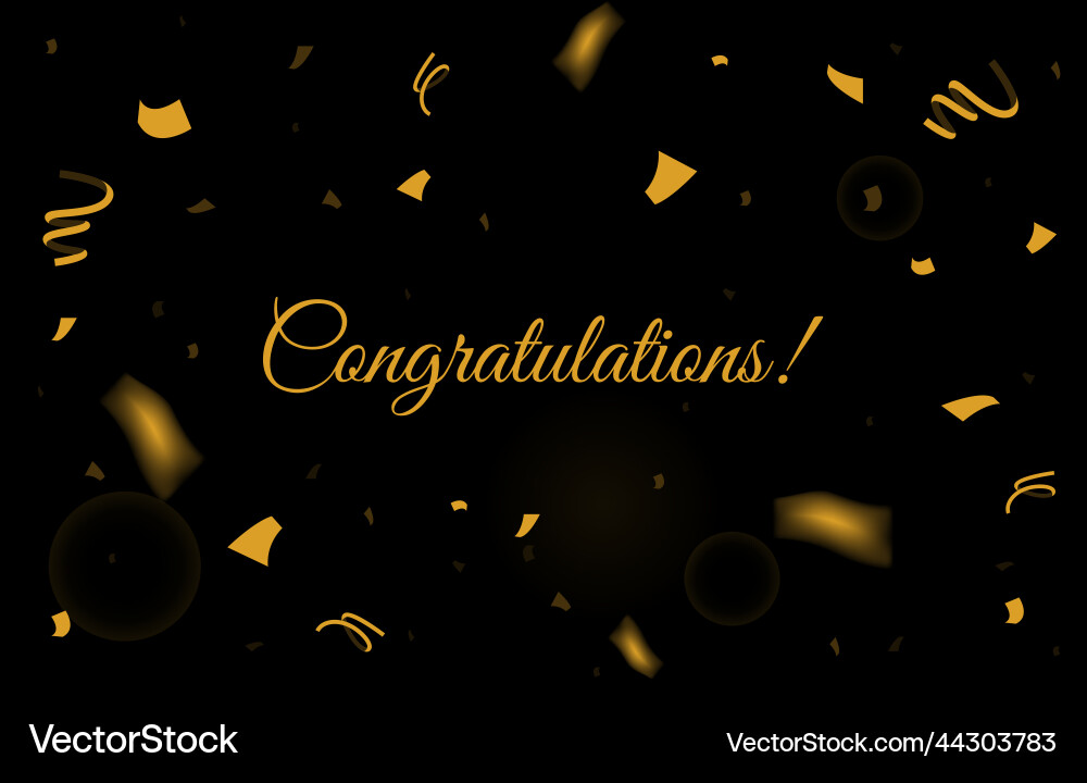 Confetti congratulations promotion job good work Vector Image