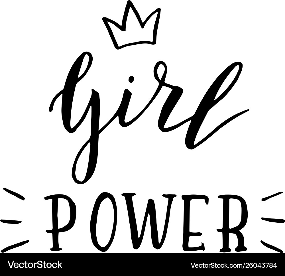 Girl Power Lettering Quote Royalty Free Vector Image