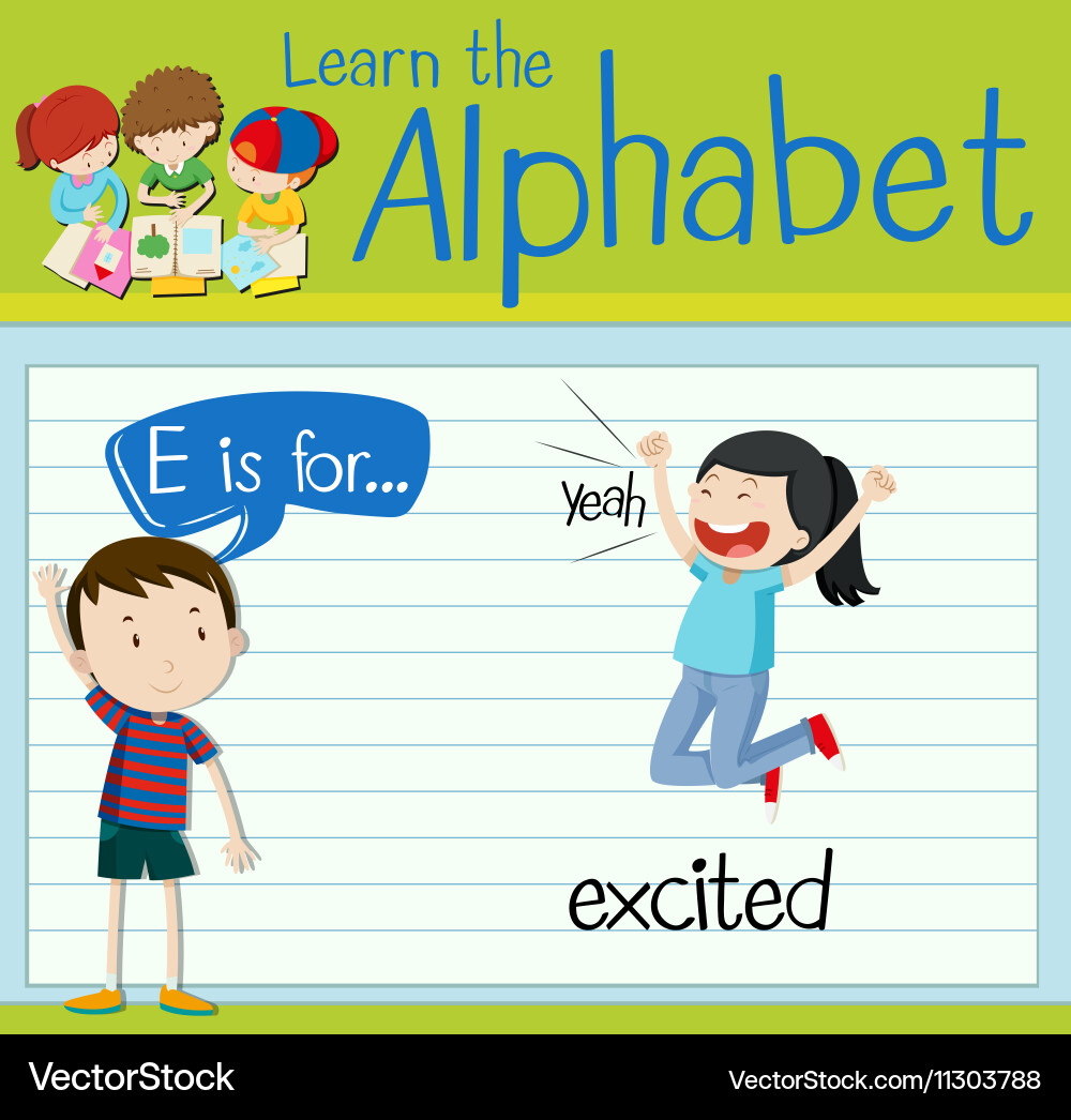 Flashcard letter e is for excited Royalty Free Vector Image