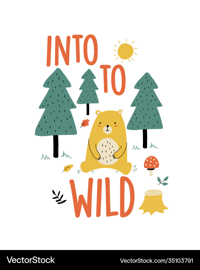 Cute bear print design with slogan Royalty Free Vector Image