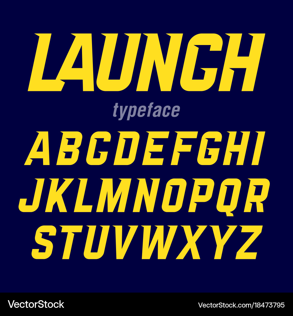 Launch font modern bold industrial style typeface Vector Image