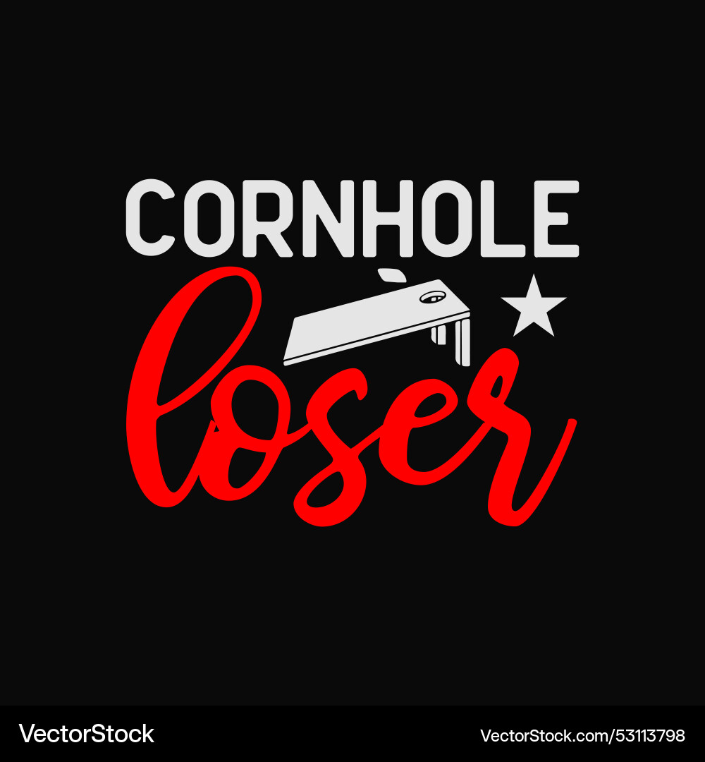 Cornhole loser - funny bean bag toss Royalty Free Vector