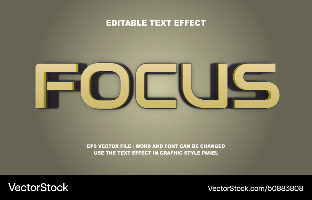 Editable text effect focus 3d template Royalty Free Vector