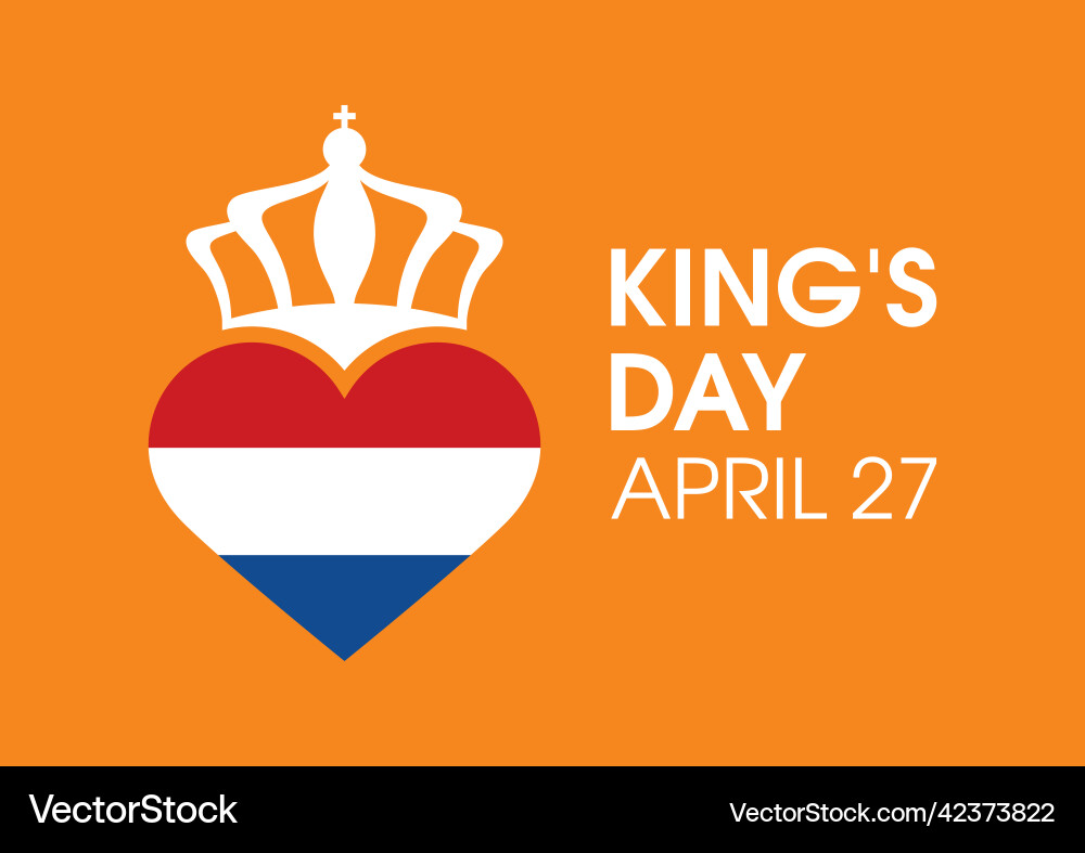 Kings day koningsdag greeting card Royalty Free Vector Image