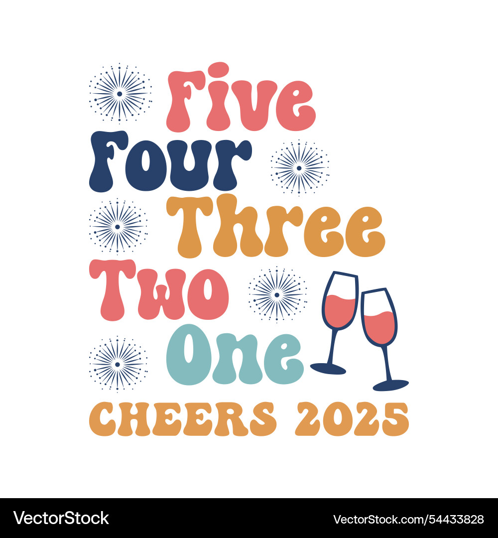 Five four three two one cheers 2025 Royalty Free Vector
