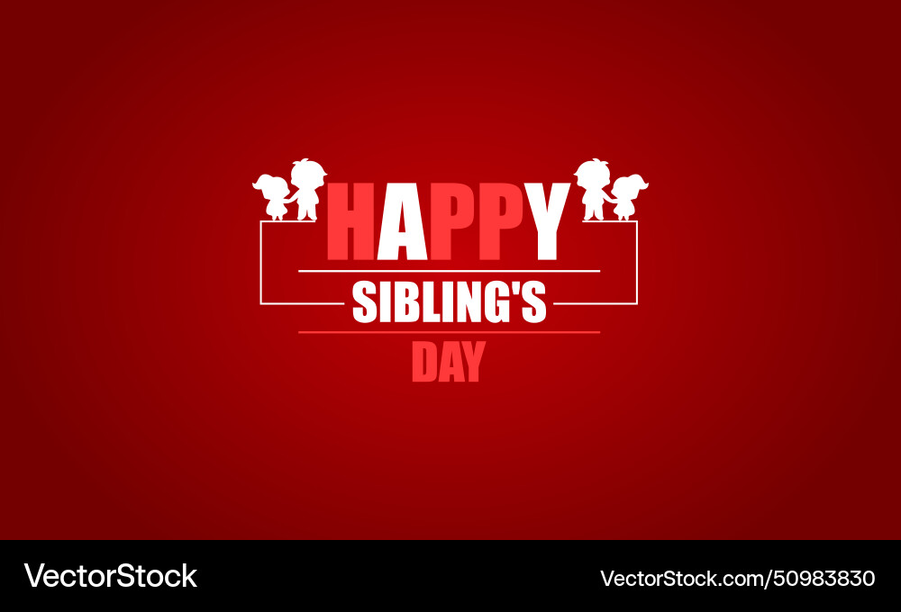 Celebrating sibling love a stunning text design Vector Image