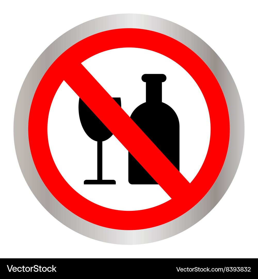 No alcohol sign Royalty Free Vector Image - VectorStock