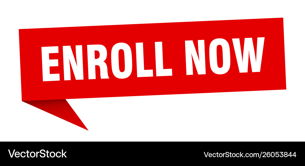 Enroll now Royalty Free Vector Image - VectorStock