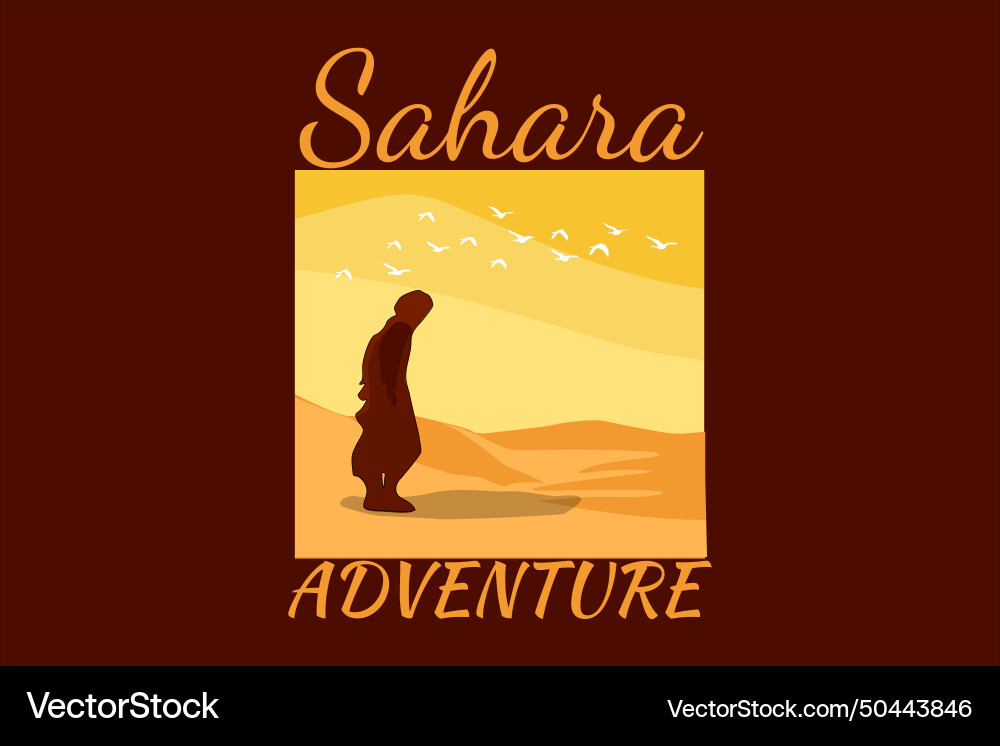 Sahara adventure art design Royalty Free Vector Image