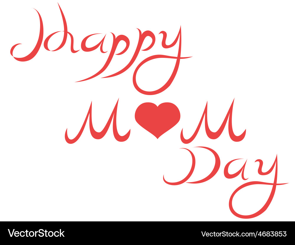 Happy mothers day letters Royalty Free Vector Image