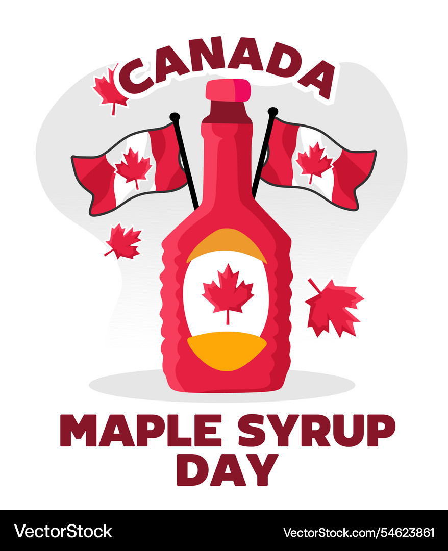 Happy canada maple syrup day Royalty Free Vector Image