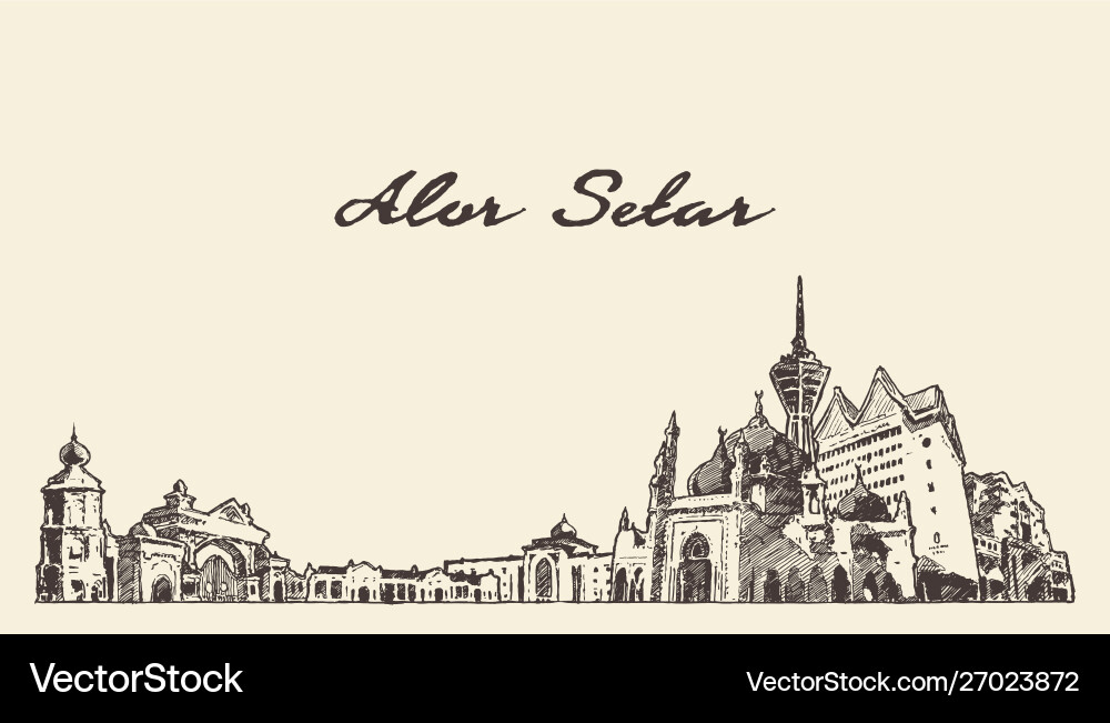 Alor Setar Skyline Hand Sketch Royalty Free Vector Image