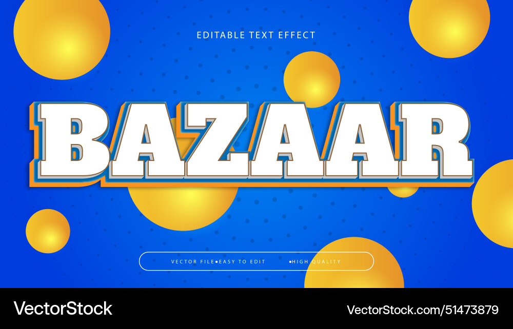 Yellow blue and white bazaar 3d editable text Vector Image