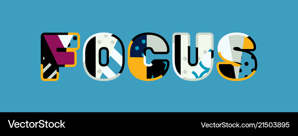 Fokus Konzept Wort Kunst Lizenzfreies Vektorbild