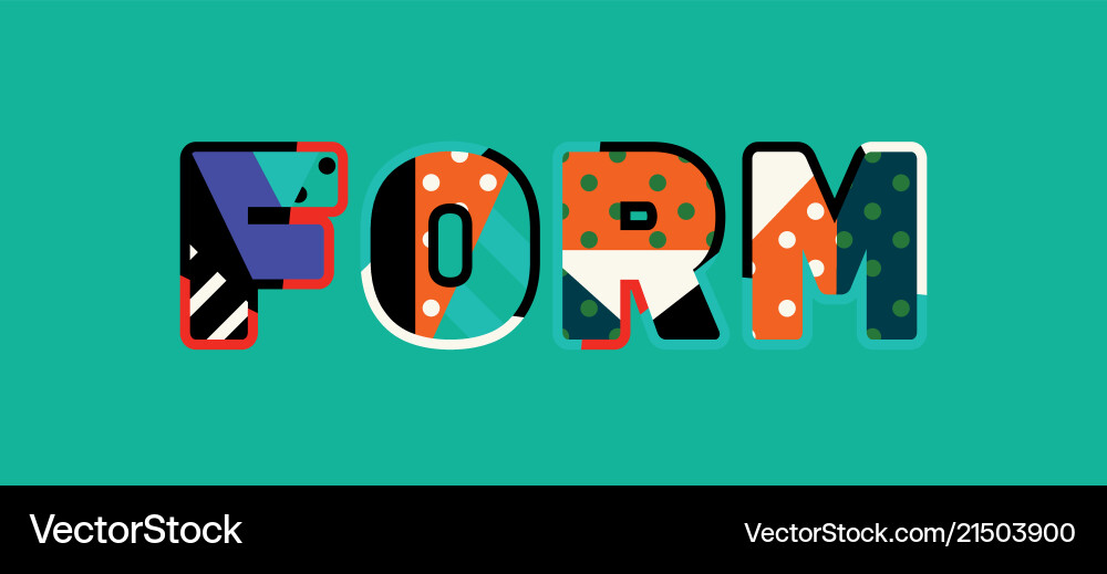 Form concept word art Royalty Free Vector Image