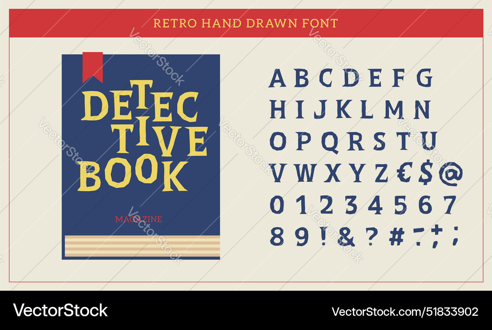 Hand drawn rough font inspired by retro pulp book Vector Image