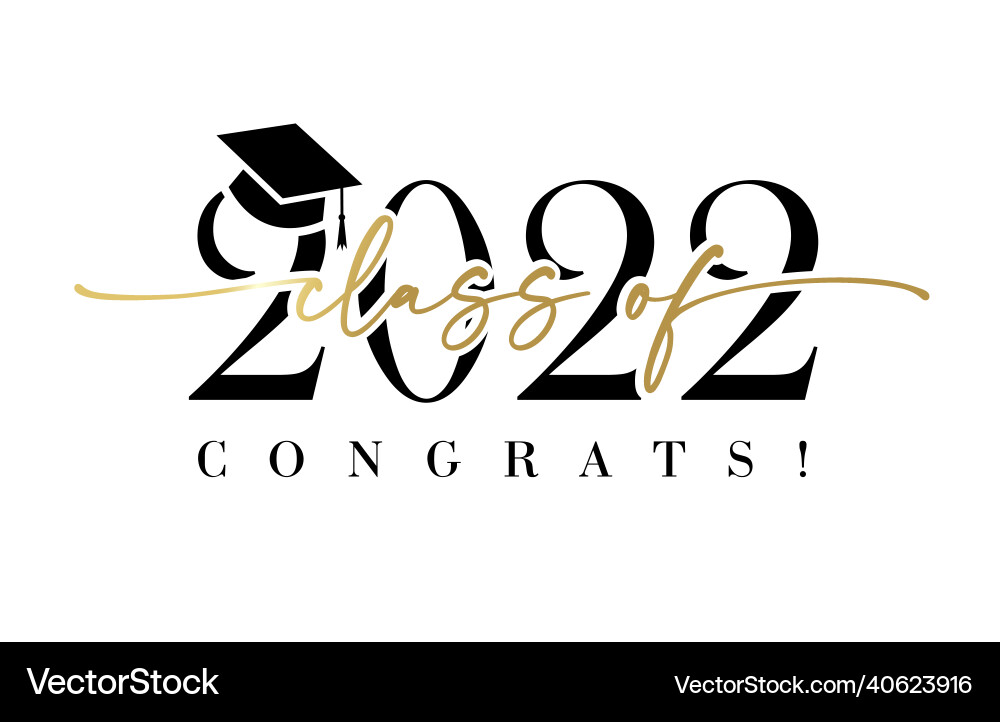 Class of 2022 calligraphy banner Royalty Free Vector Image