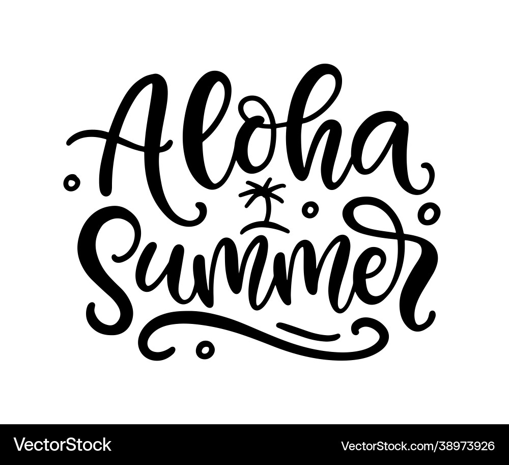 Aloha summer hand written lettering template Vector Image