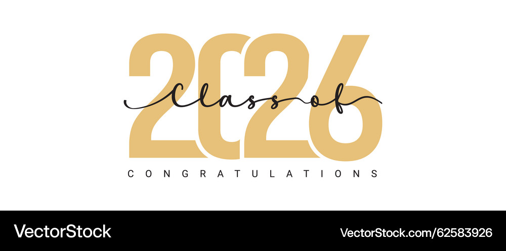 Class of 2026 Graduation – Royalty-Free Vector | VectorStock