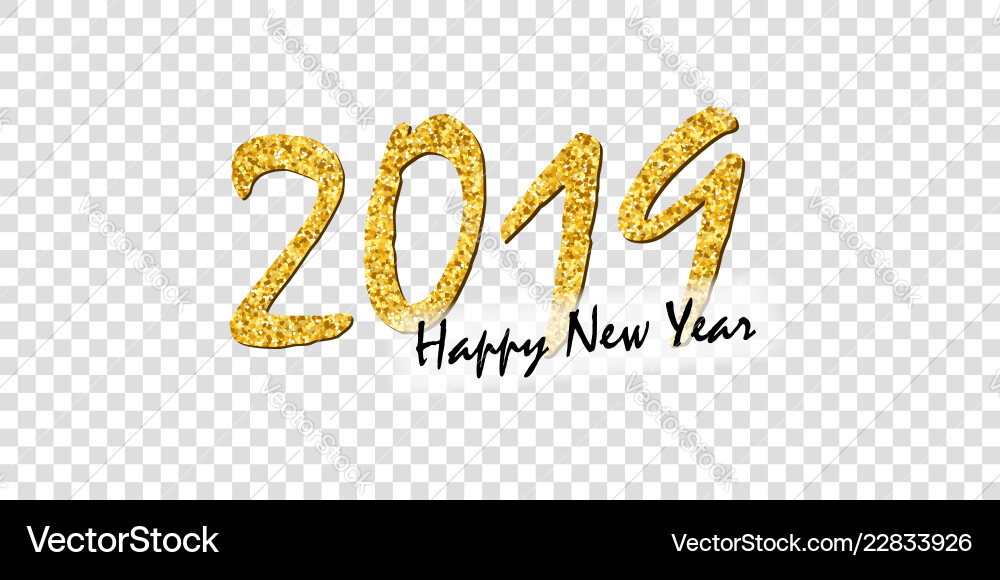 Happy new year text bright gold number 2019 Vector Image