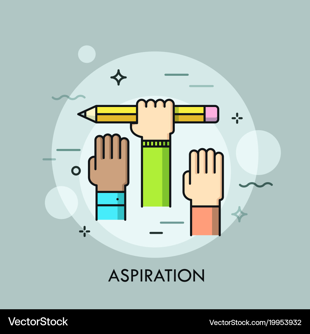 Human Hands - Aspiration & Goal Setting Vector Image