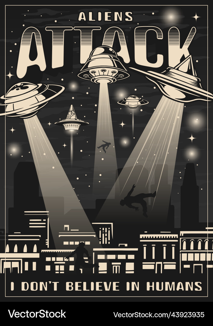 Alien attack poster vintage monochrome Royalty Free Vector