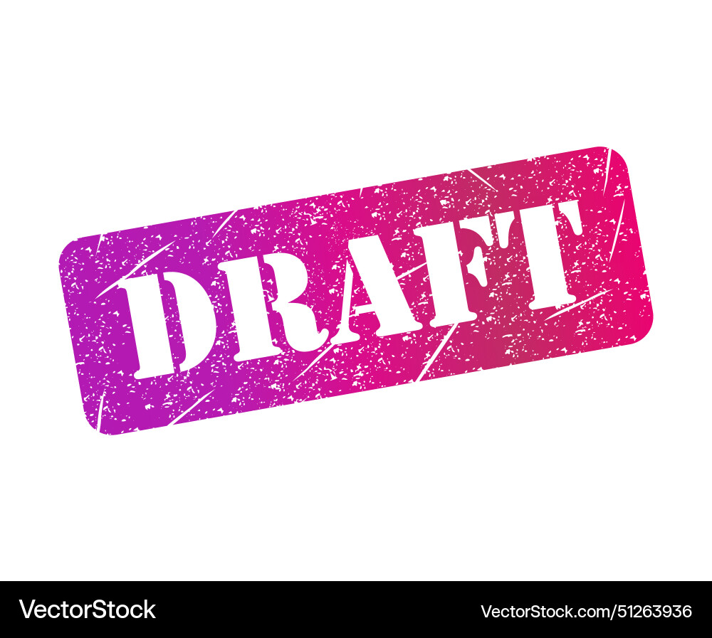 Draft stamp symbol label sticker sign button text Vector Image