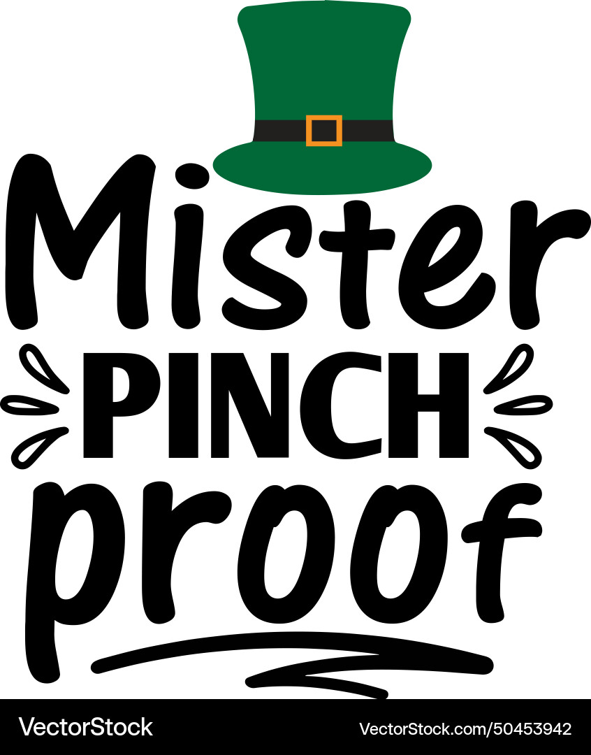 Mister pinch proof Royalty Free Vector Image - VectorStock