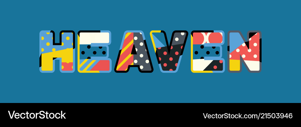 Heaven concept word art Royalty Free Vector Image