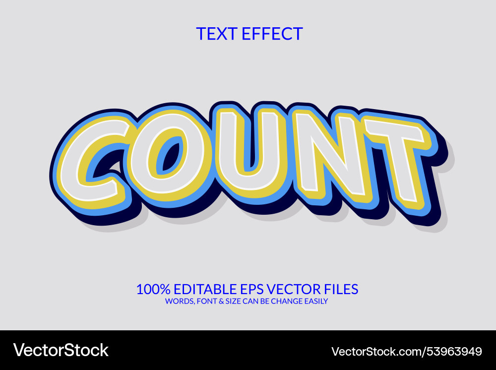 Count fully editable 3d text effect design Vector Image