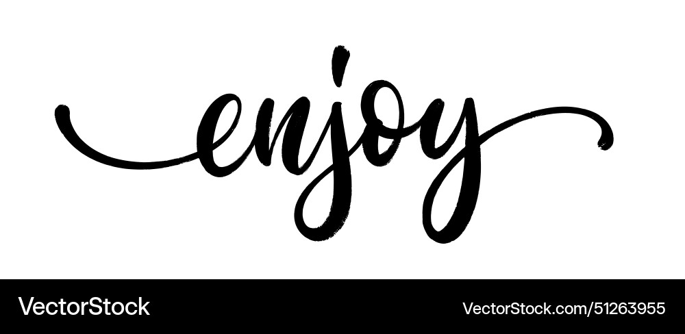 Enjoy hand drawn lettering Royalty Free Vector Image