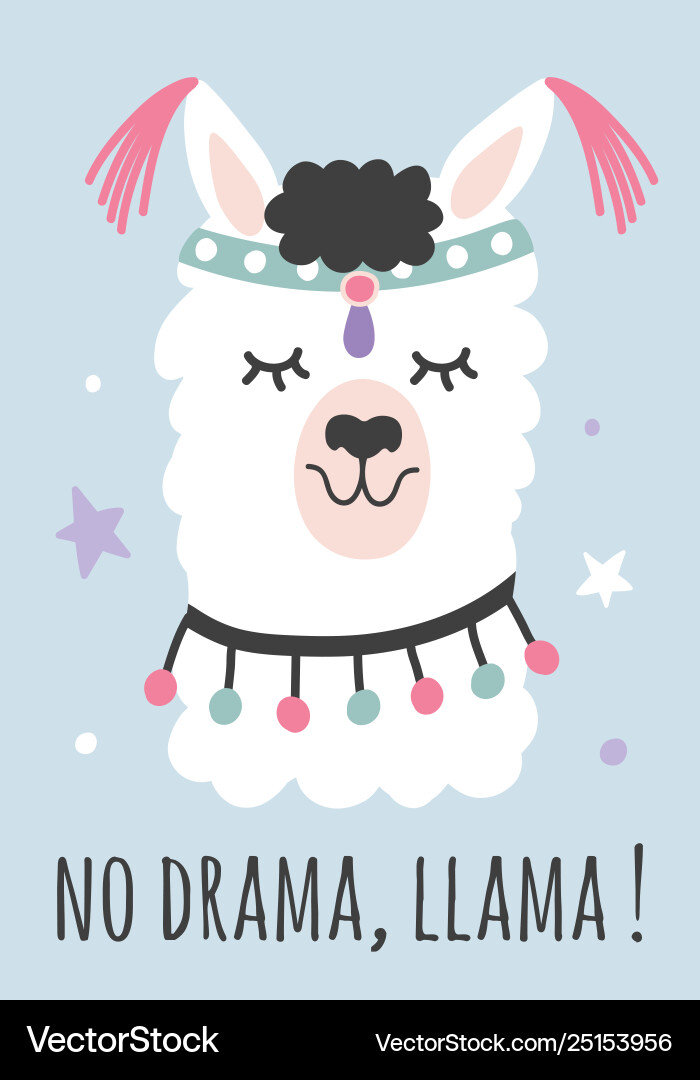 Cute No Drama Llama Poster – Royalty-Free Vector | VectorStock