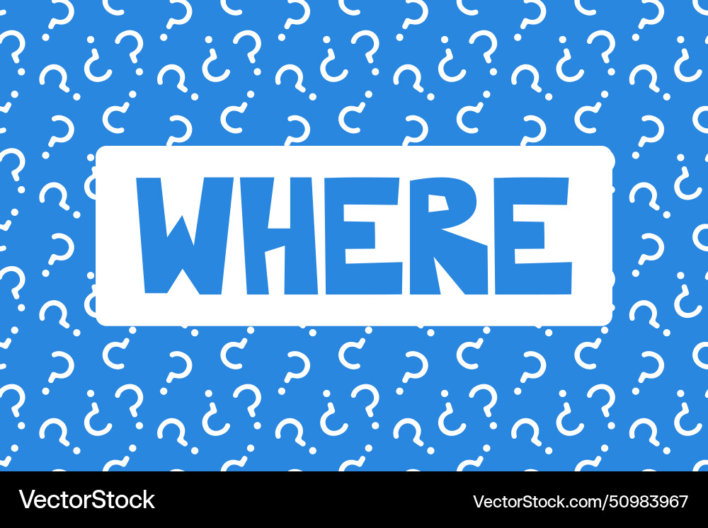 Where word on seamless pattern background Vector Image