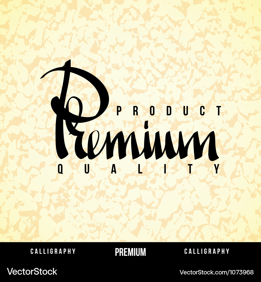 Premium lettering Royalty Free Vector Image - VectorStock