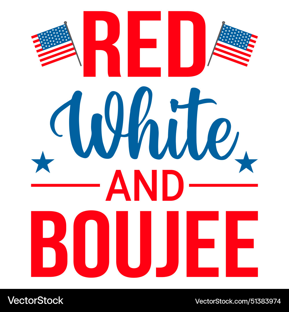 Red-white-and-boujee-t-shirt-design-49 Royalty Free Vector
