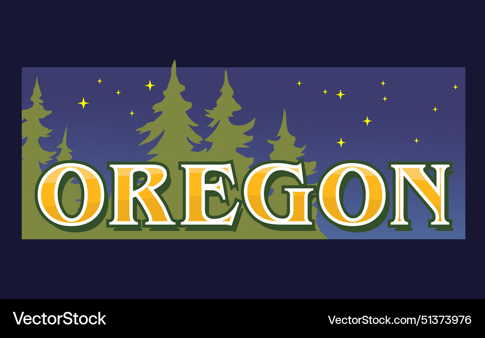 Oregon state with beautiful views Royalty Free Vector Image