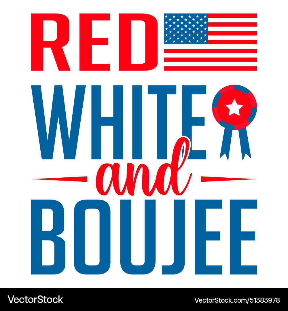 Red-white-and-boujee-t-shirt-design-50 Royalty Free Vector