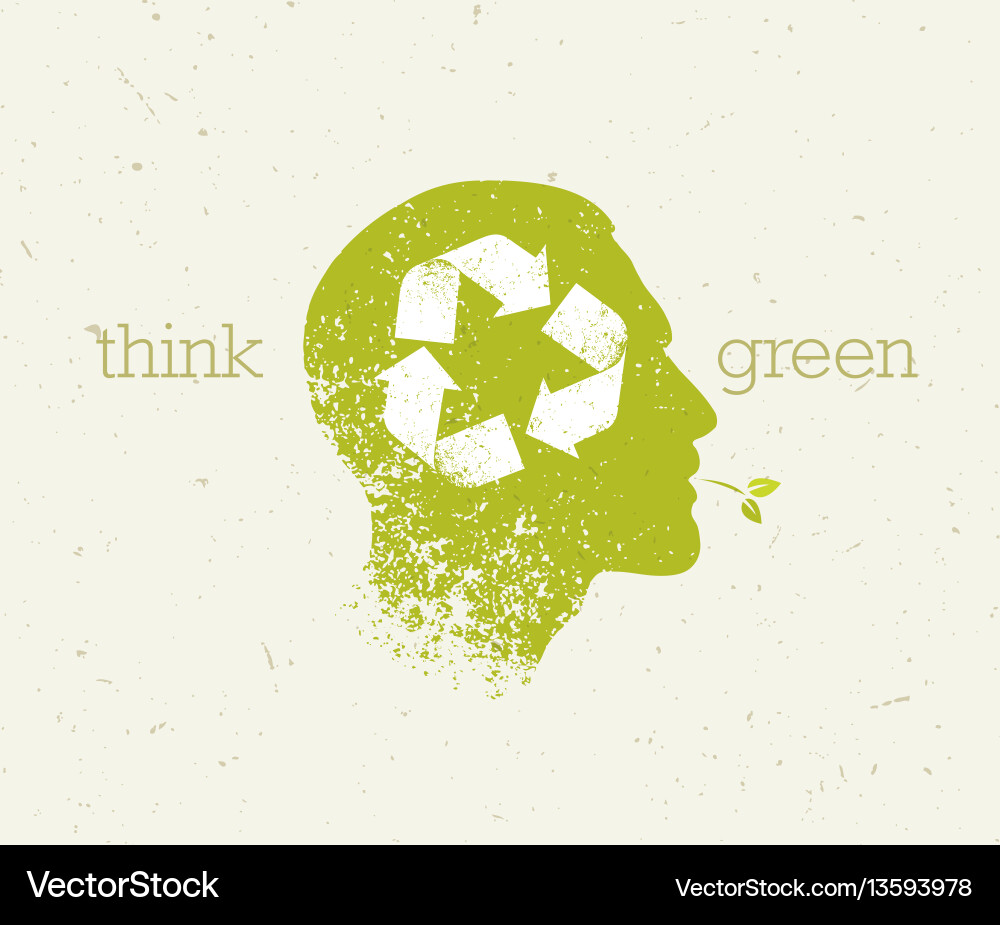 Think green recycle reduce reuse eco poster Vector Image