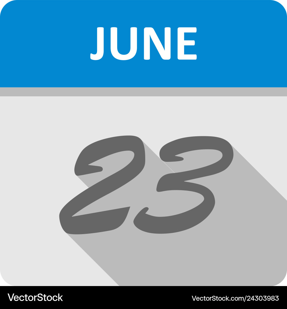 June 23rd date on a single day calendar Royalty Free Vector