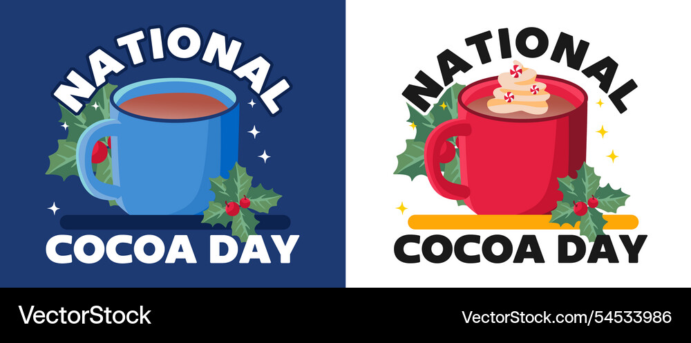 National cocoa day with delicious drinks Vector Image