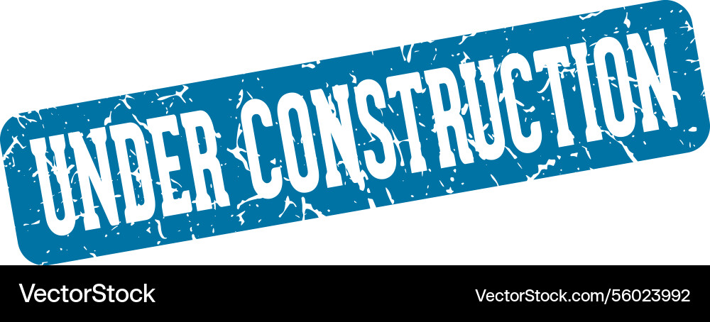 Construction Stamp - Under Construction Royalty Free Vector