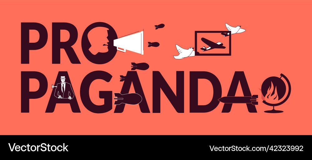 Propaganda text flat banner Royalty Free Vector Image
