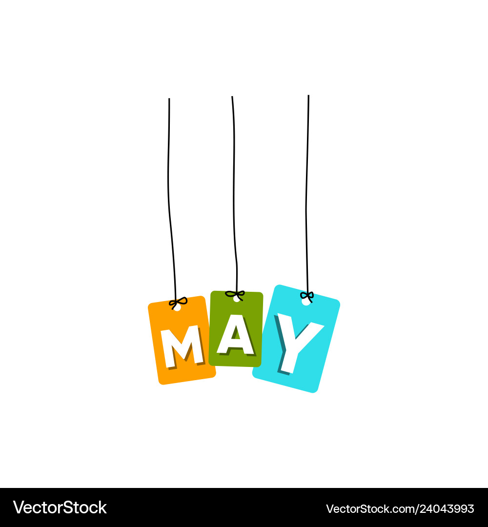 May word Royalty Free Vector Image - VectorStock