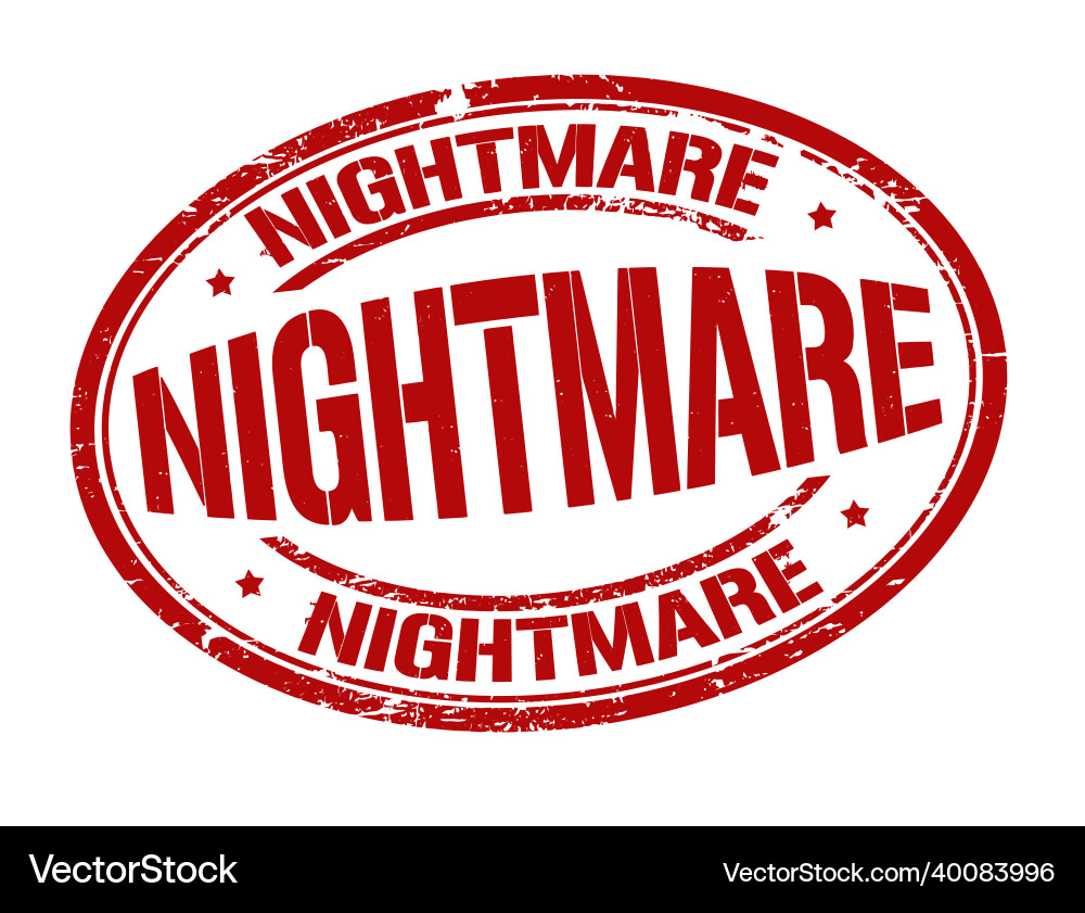 Nightmare grunge rubber stamp Royalty Free Vector Image