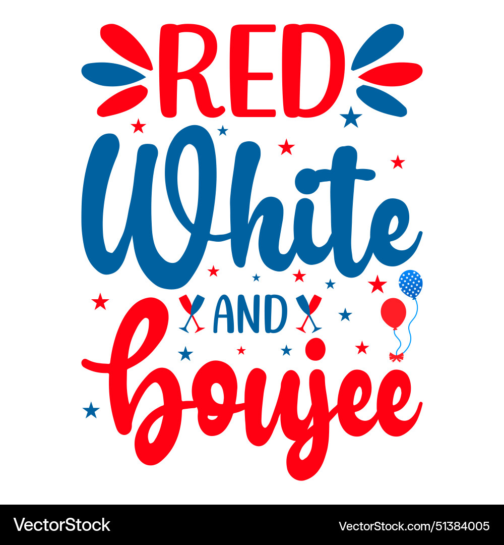 Red-white-and-boujee-t-shirt-design-52 Royalty Free Vector