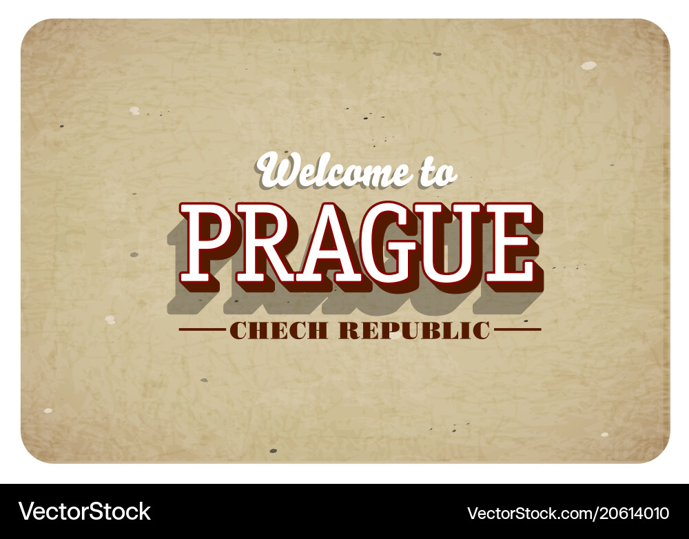 Welcome to prague Royalty Free Vector Image - VectorStock