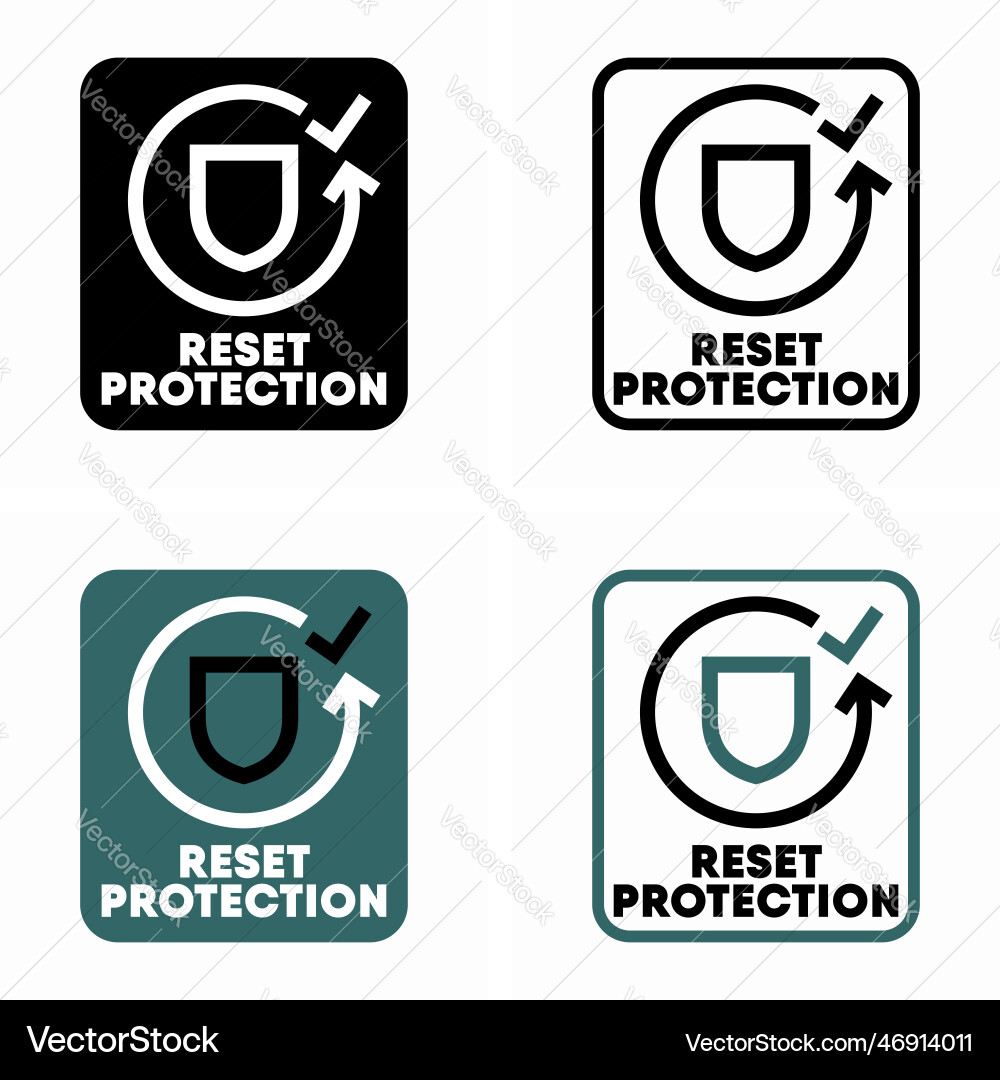 Reset protection information sign Royalty Free Vector Image
