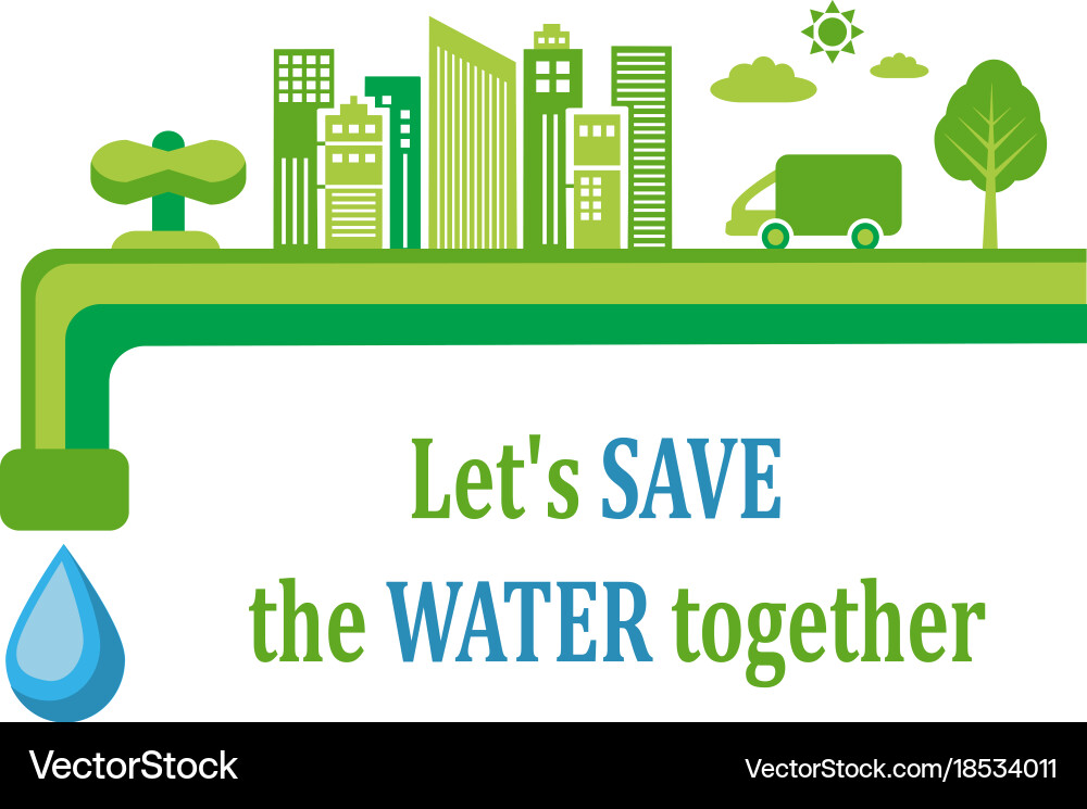 Water conservation and ecology Royalty Free Vector Image