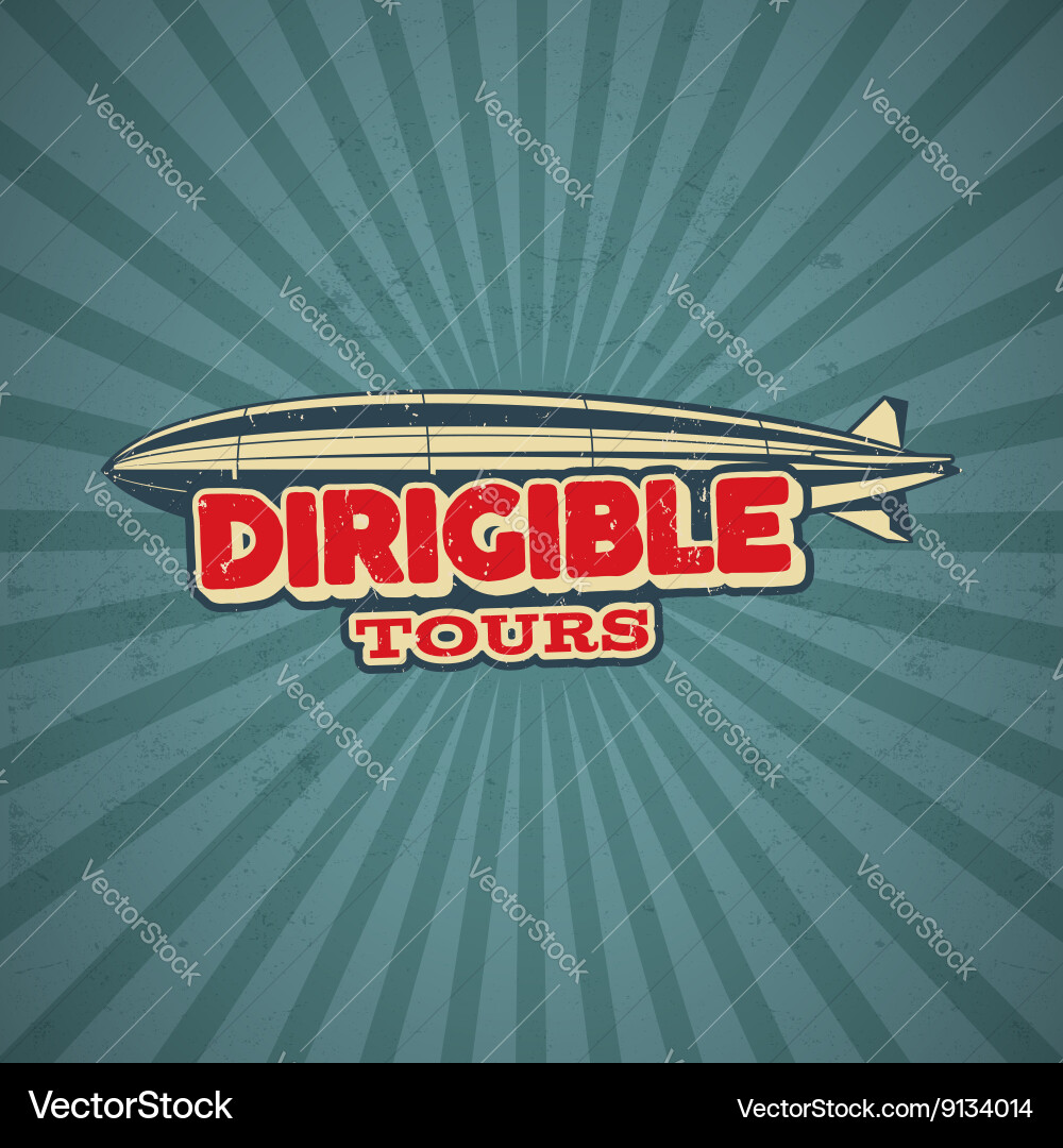 Vintage airship poster design retro dirigible 50s Vector Image