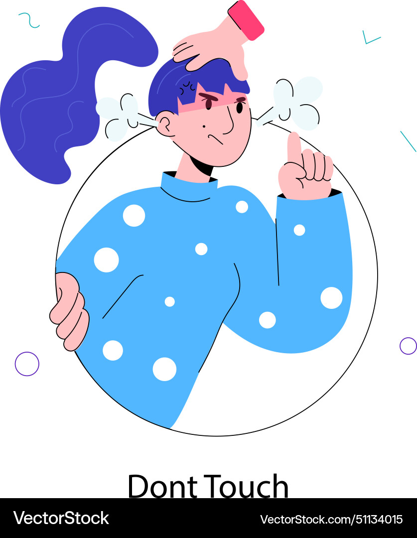 Dont touch Royalty Free Vector Image - VectorStock